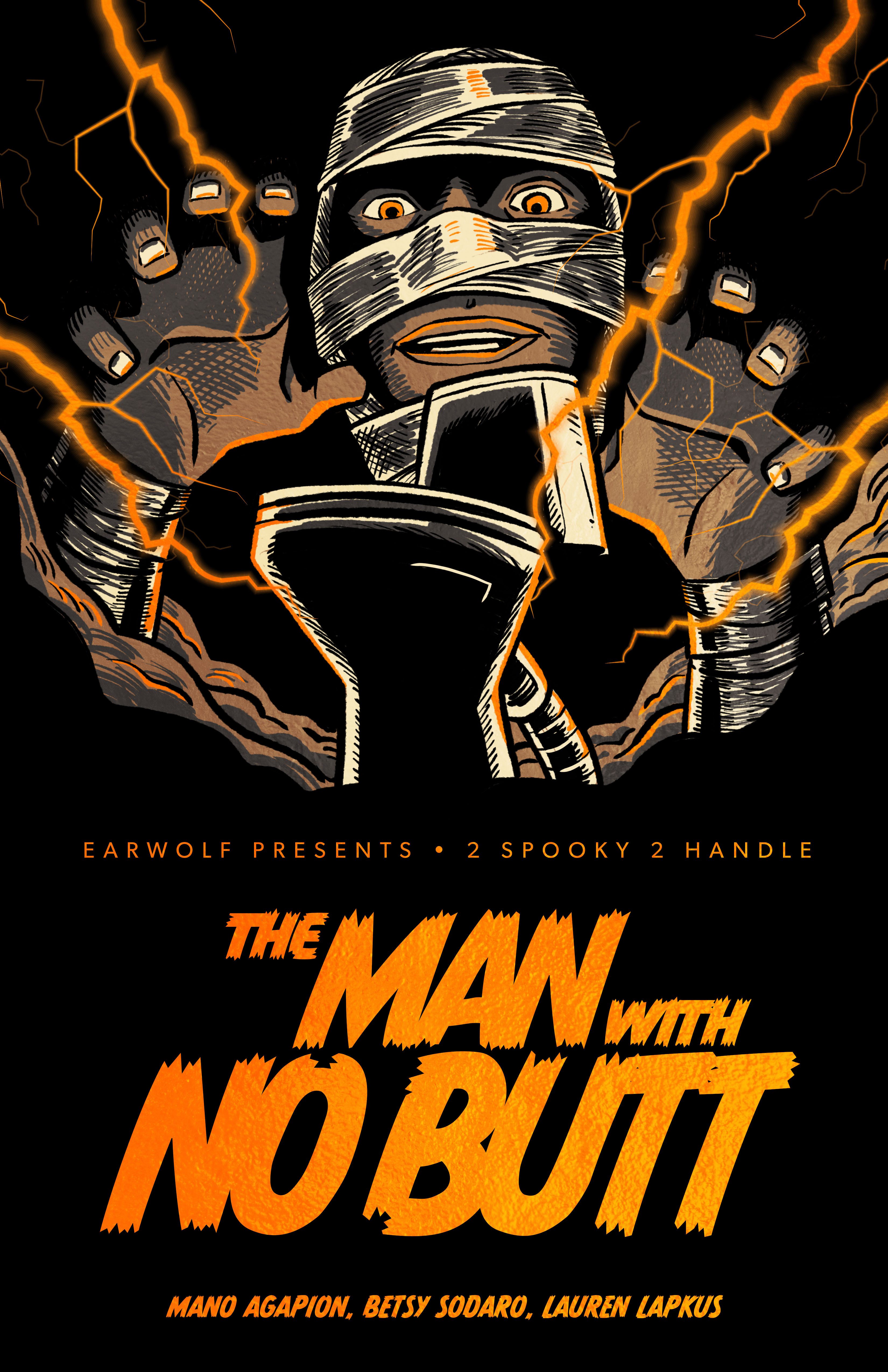 2 Spooky 2 Handle: “The Man with No Butt” w/ Lauren Lapkus - Earwolf